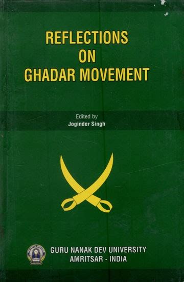 Reflections On Ghadar Movement Exotic India Art