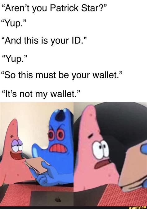 Patrick Star Its Not My Wallet