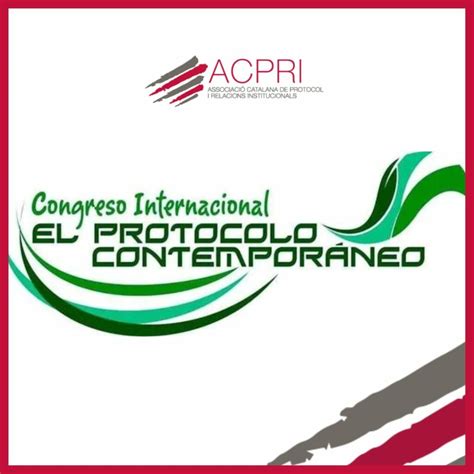 Congreso Internacional De La Uned El Protocolo Contemporáneo Últimas
