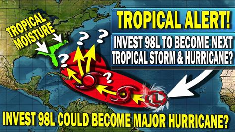 Invest 98l Next Tropical Storm And Potential Major Hurricane Impacts
