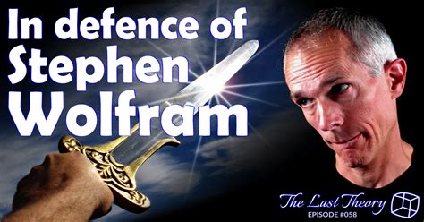 In Defence Of Stephen Wolfram