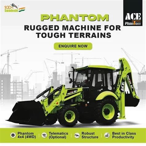 4 25 M 8190 Kg Ace Phantom Backhoe Loader Loader Bucket Capacity 1 1