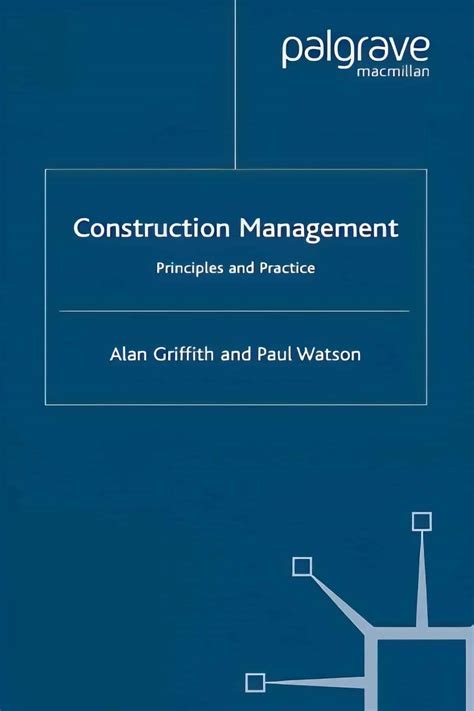 Construction Management Principles And Practice
