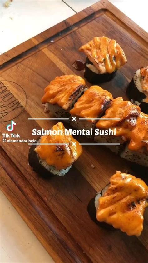Sushi Salmon Mentai Homemade Resep Sushi Resep Masakan Jepang Makanan