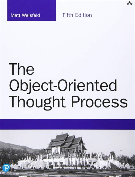 Book Review Object Oriented Thought Process The Developers Library By A Enes Can Nov