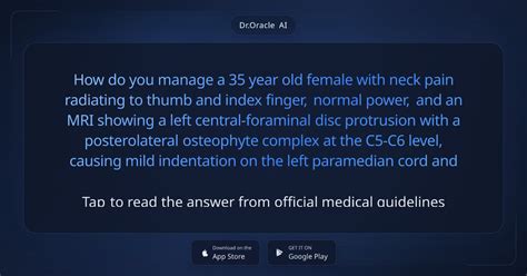 How Do You Manage A 35 Year Old Female With Neck Pain Radiating To