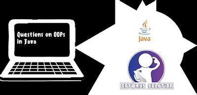 Questions On OOPs In Java GetWays Solution