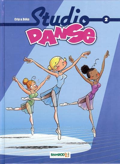 Studio Danse 2 Tome 2