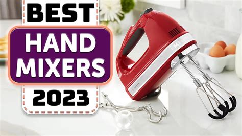 Best Hand Mixer Top 10 Best Hand Mixers In 2023 Youtube