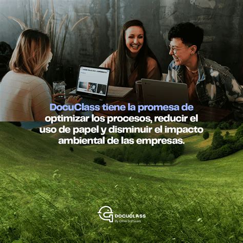 Docuclass Impacto Sostenible En El Papel Y La Emisión De Co2