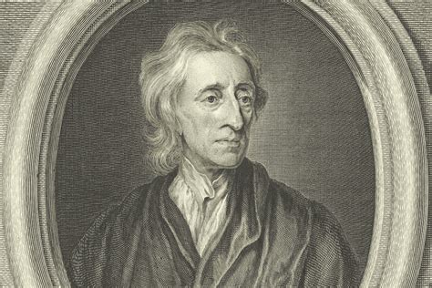 Democracys Architect 10 Fascinating Facts About John Locke Histicle