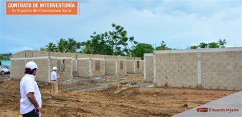Cual Es El Valor De La Interventoría Arquitecto Eduardo Mestre
