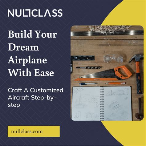 Nullclass 🛩️ How To Build An Airplane At Home A Dream Facebook
