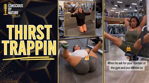 Thirst Trapping At The Gym Youtube