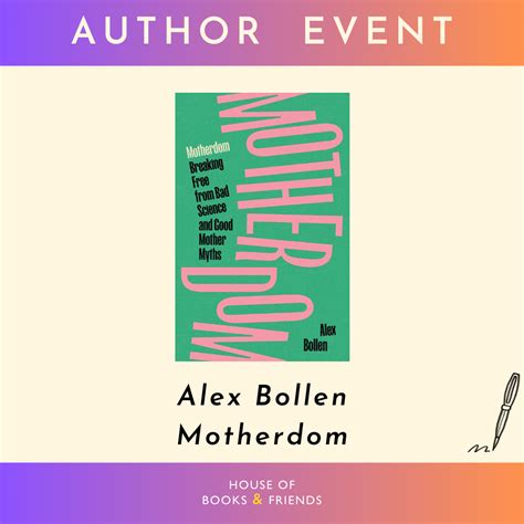 In Conversation Alex Bollen Motherdom Ticket Only House Of