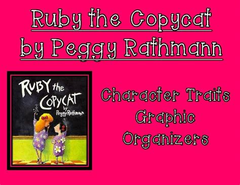 Ruby The Copycat Character Analysis Graphic Organizers Tpt