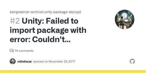 Unity Failed To Import Package With Error Couldnt Decompress Package · Issue 2 · Bengreenier