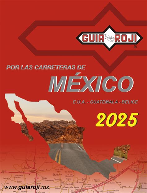 Mapa De Carreteras De México 2025 Guia Roji