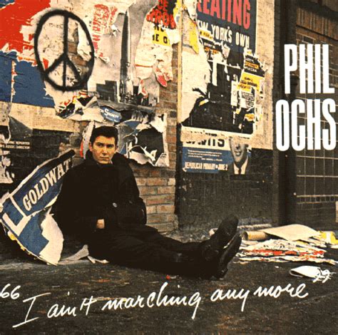 181016 Phil Ochs I Aint Marching Anymore 1965 In Deep Music