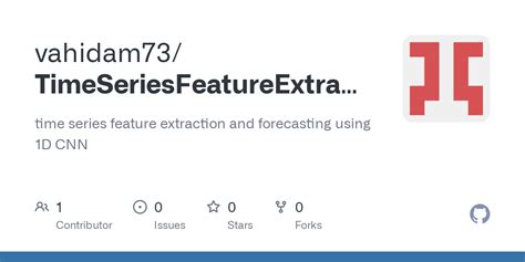 GitHub Vahidam TimeSeriesFeatureExtraction CNN Time Series Feature Extraction And
