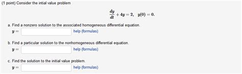 solved 1 point consider the intial value problem dy dt