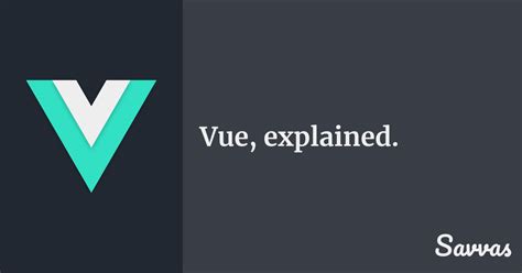Vue Explained Savvas Stephanides