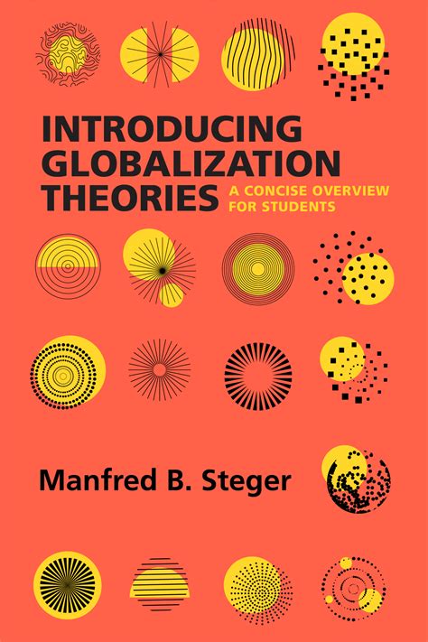 Introducing Globalization Theories By Manfred Steger Paper