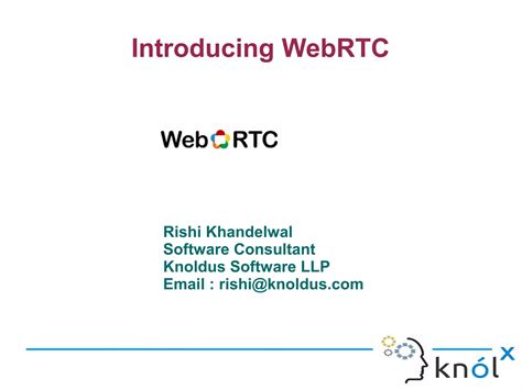Introduction To Webrtc Ppt Browsers Computer Software And