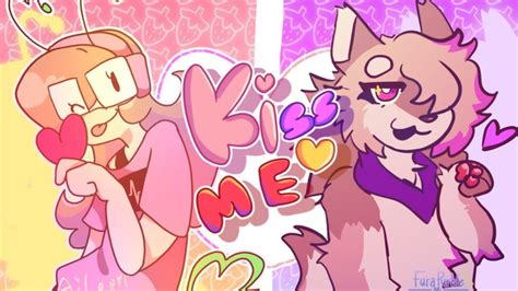 Kiss Me • Animation Meme • Collab Wth Cheerileeeeah Youtube