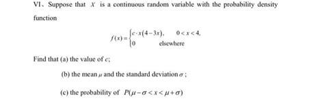 Solved Vi Suppose That X Is A Continuous Random Variable
