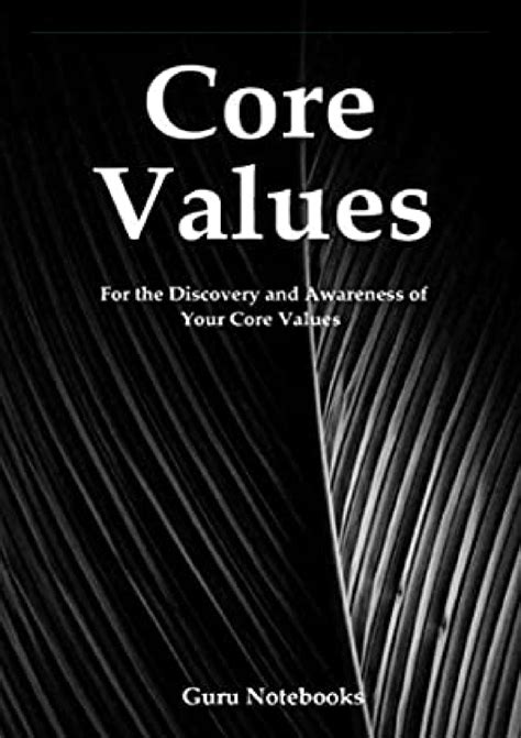 Download Book Pdf Core Values A Notebook For The Discovery And Awareness Of Your Core Values Download Book Pdf Core Values A Notebook For The Discovery And Awareness Of Your Core Values