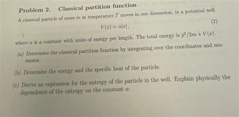 Solved Problem 2 Classical Partition Function A Classical