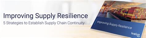 5 Strategies To Establish Supply Chain Continuity Ivalua
