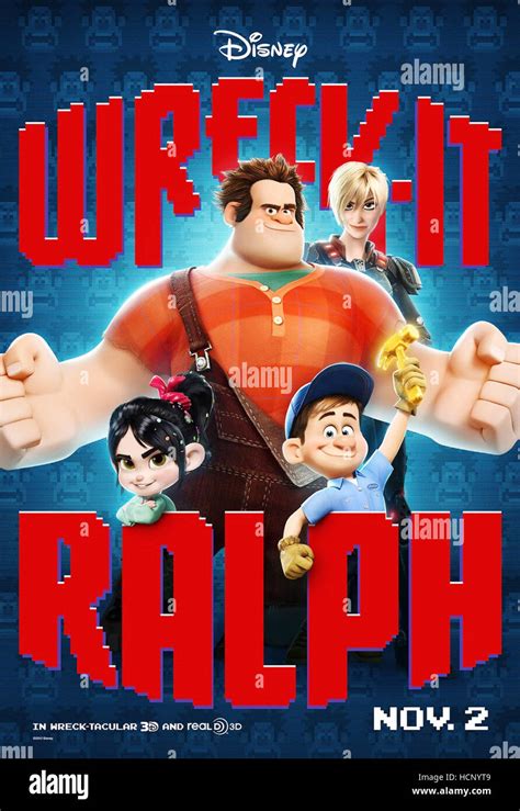 Wreck It Ralph Us Poster Art Top From Left Ralph Voice John C Reilly Calhoun Voice