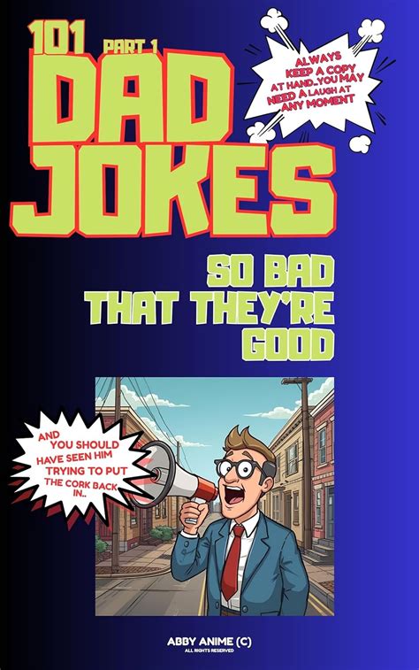 101 Dad Jokes So Bad Theyre Good Part 1 Ebook Anime Abby Allen