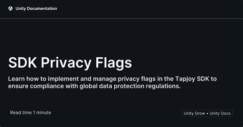 Sdk Privacy Flags • Unity Grow • Unity Docs
