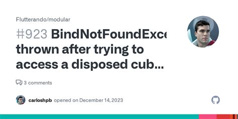 Bindnotfoundexception Thrown After Trying To Access A Disposed Cubit Initialized With I