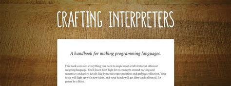 Crafting Interpreters A Handbook For Making Programming Languages