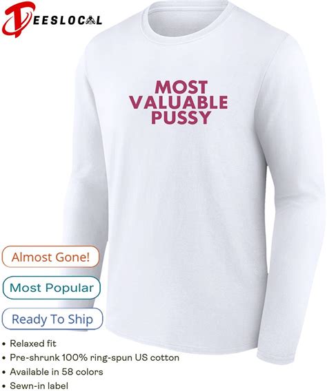 Melina Wearing Most Valuable Pussy Shirt Hoodie Sweater Long Sleeve