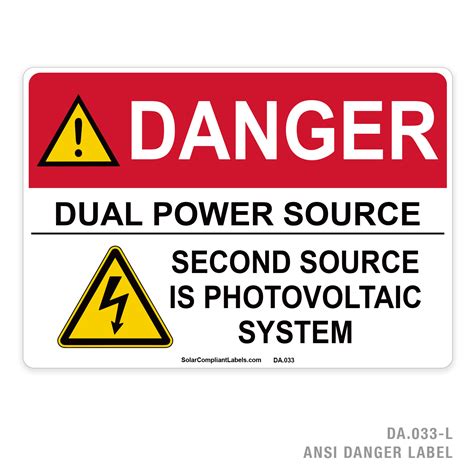 Danger Dual Power Source Second Source Is A Photovoltaic System