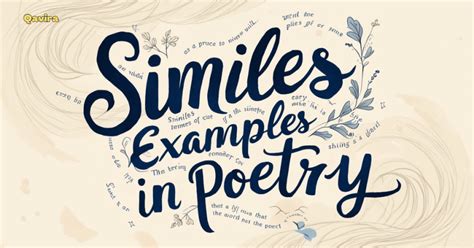 35 Similes Examples In Poetry - Qavira