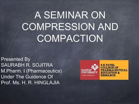 Physics Of Tablet Compression Ppt