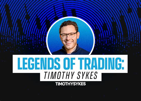 Legends Of Trading Timothy Sykes