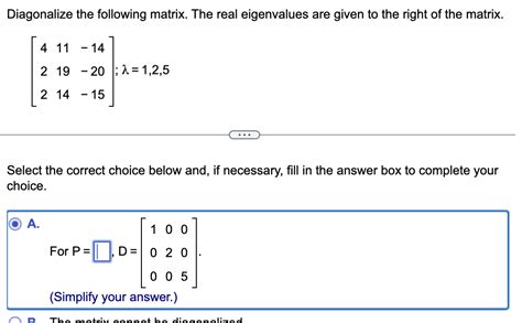 solved diagonalize the following matrix the real