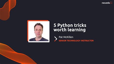 5 Python Tricks Worth Learning Neueda Training Youtube