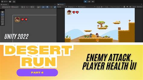 Tutorial Desertrun 2d Platformer Games Part 4 Enemy Attack And Player Health Youtube