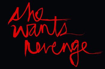 She Wants Revenge 2023 First Time Ever In Australia