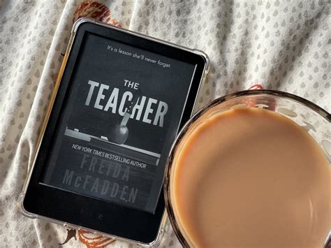 Unconventional Kira What Im Reading The Teacher Frieda Mcfadden