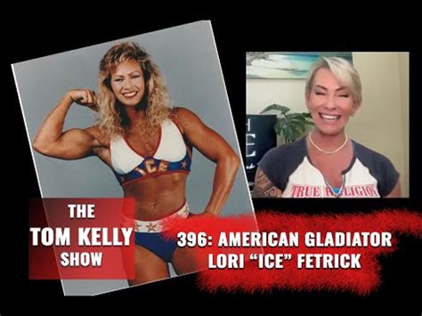 396 American Gladiator Lori “ice” Fetrick Tom Kelly