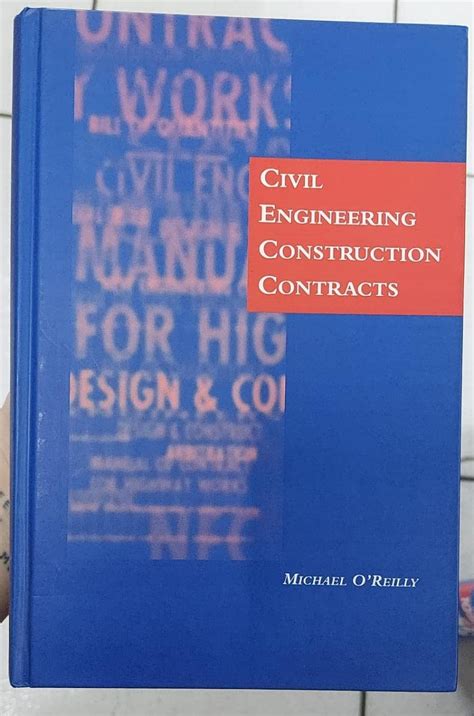 Civil Engineering Construction Contracts Oreilly Michael 9780727725301 Books Amazon Ca